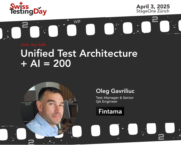 Oleg Gavriliuc - Swiss Testing Day